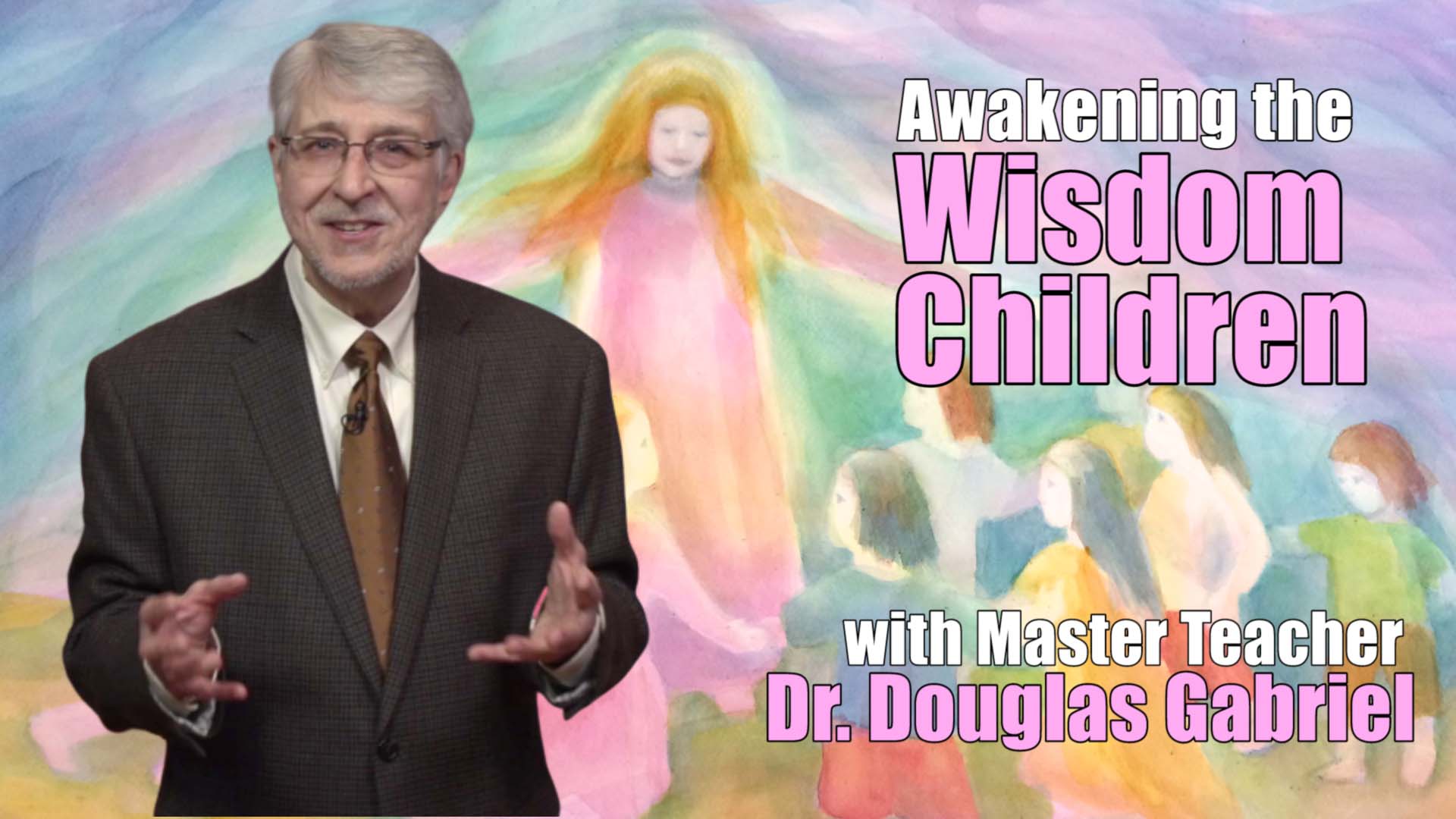 Educating Wisdom Children for the New World Awakening – Our Spirit